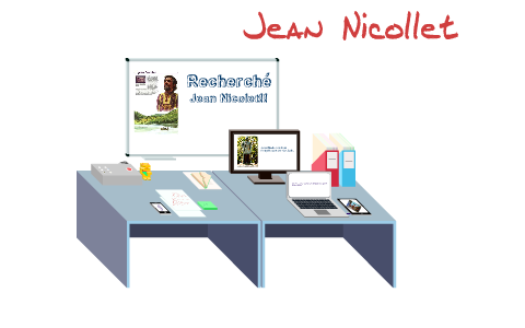 Jean Nicollet by Jasmine Park on Prezi