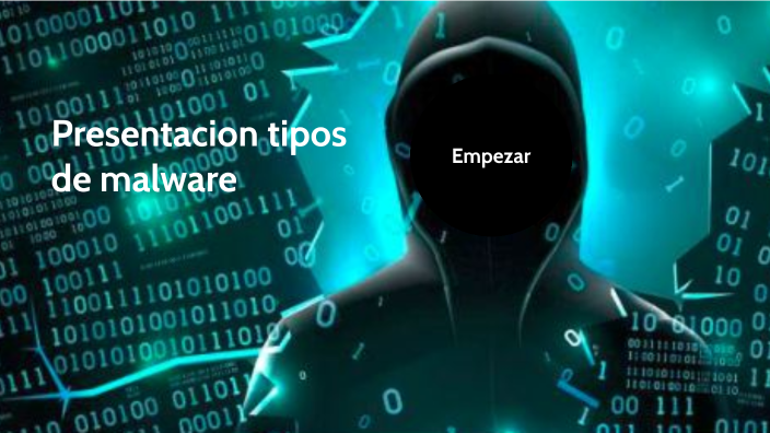 Presentación tipos de malware by zz j on Prezi