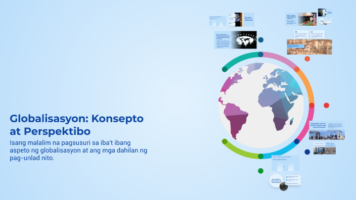 Globalisasyon: Konsepto at Perspektibo by Tani Carlo Bravo on Prezi