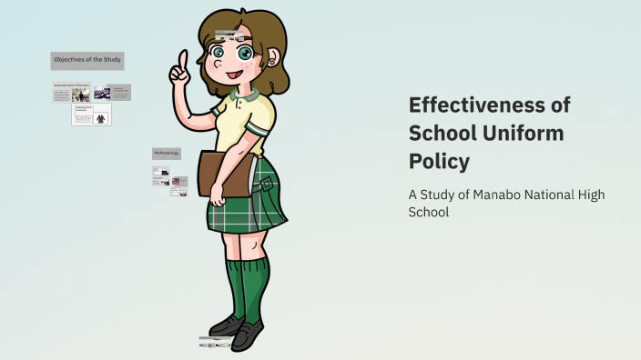 Effectiveness of School Uniform Policy by Zander lee Mijares on Prezi