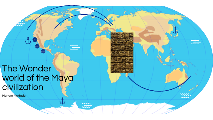 Maya Civilization by Mariam Mortada on Prezi