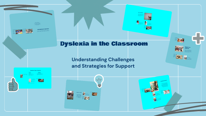 Understanding Dyslexia in the Classroom by Taylor Reyes on Prezi