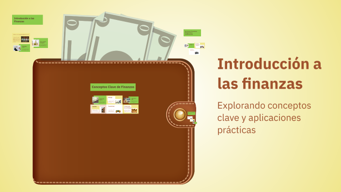 Introducción a las finanzas by MARISEL ROXANA VALENZUELA RAMOS on Prezi