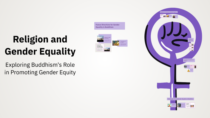 Religion and Gender Equality by Ku Mar Ya on Prezi