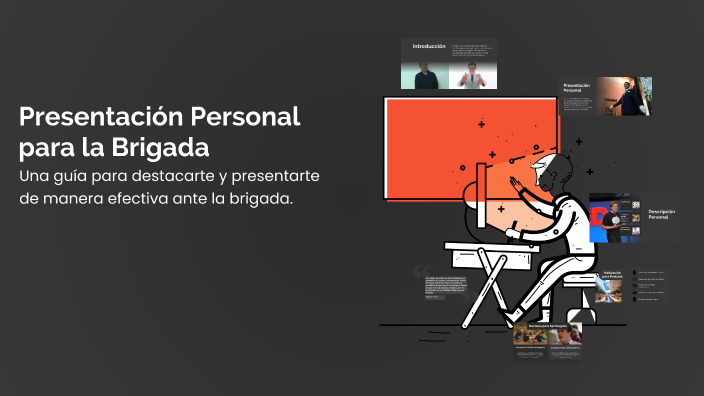 Presentación Personal para la Brigada by ANDY JOEL SAMAMES CADILLO on Prezi