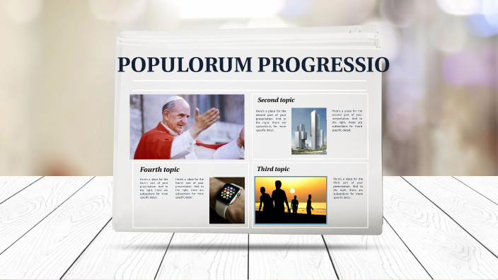 la populorum progressio by Samuel Agudelo on Prezi