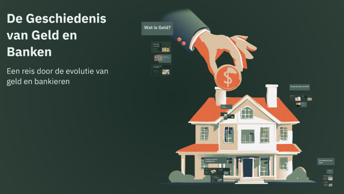 De Geschiedenis van Geld en Banken by Kaur H on Prezi