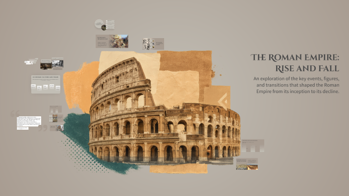 The Roman Empire: Rise and Fall by Bonolo Maluleka on Prezi