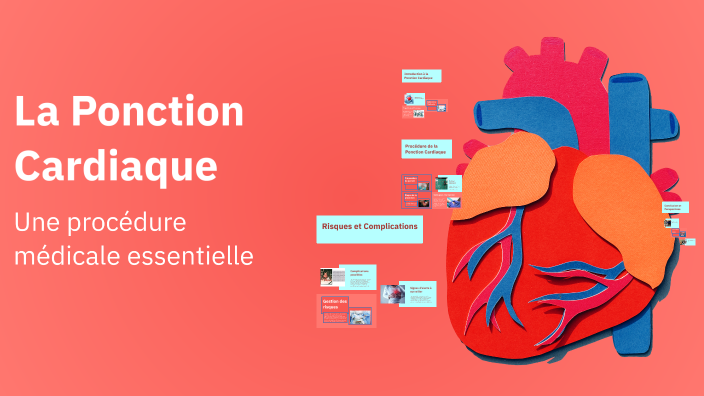 La Ponction Cardiaque by djedid noure on Prezi