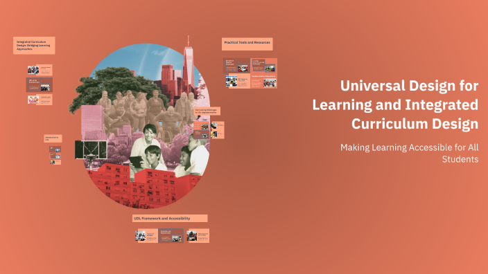 Universal Design for Learning and Integrated Curriculum Design by Miss ...