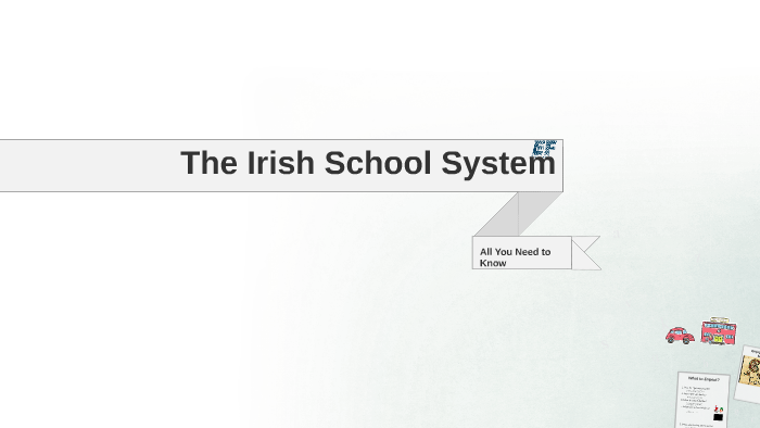 The Irish School System by Alex Mansell on Prezi