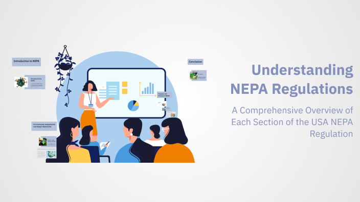 Understanding NEPA Regulations by Melissah Perkins on Prezi