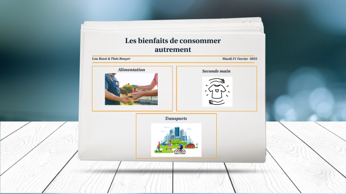 les bienfaits de consommer autrement by Lou Bost on Prezi