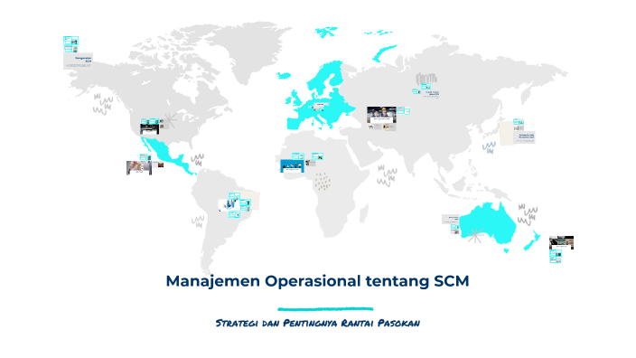 Manajemen Operasional tentang SCM by fajar triyatna on Prezi