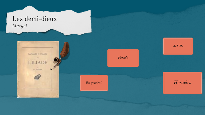 Les demi-dieux by Margot Thareau on Prezi