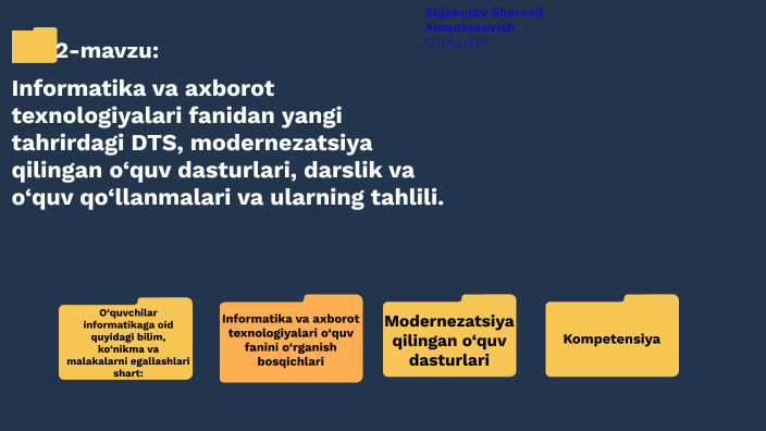 2-mavzu: Informatika va axborot texnologiyalari fanidan yangi tahrirdagi DTS, modernezatsiya ...