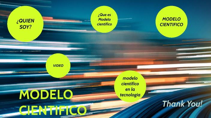 Modelo cientifico by PREZI TRABAJO on Prezi