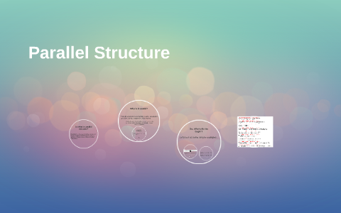 Parallel Structure by Kristin Earley