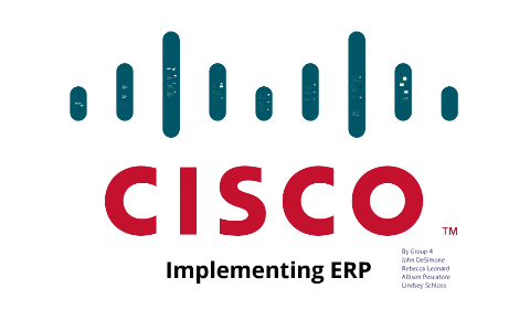 Cisco ERP by Rebecca Leonard on Prezi
