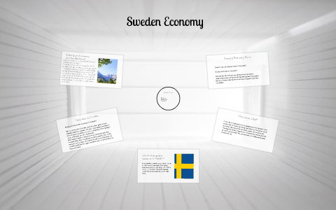 Sweden Economy by Juanmanuel Angulo on Prezi