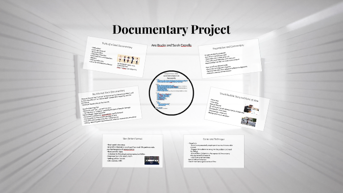 Documentary Project by Sarah C on Prezi