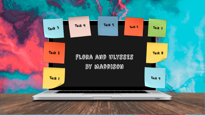 flora & Ulysses by Maddison Walsh on Prezi