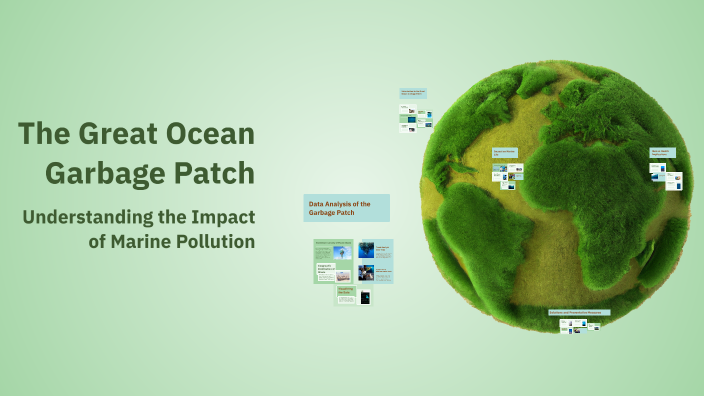 The Great Ocean Garbage Patch by Shreya JAdhav on Prezi