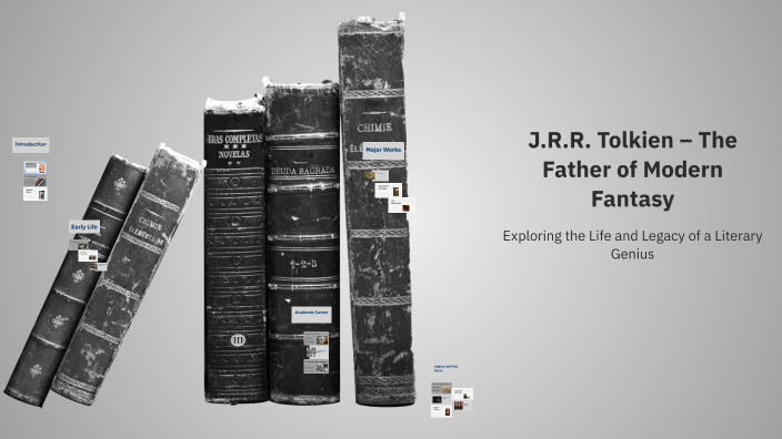 J.R.R. Tolkien – The Father of Modern Fantasy by Ras on Prezi