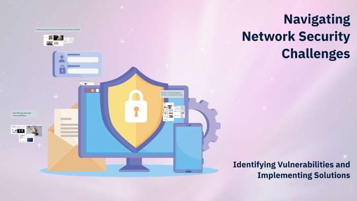 Navigating Network Security Challenges by Wattad Brandon on Prezi