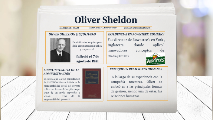Oliver Sheldon by MARIA PAULA SUAZA SANTANILLA on Prezi