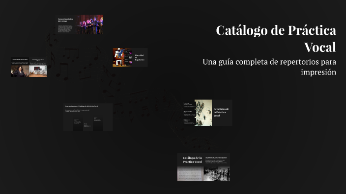 Catálogo de Práctica Vocal by RAQUELSILVIA OBREGONANTONIO on Prezi