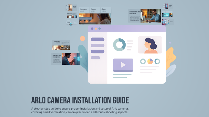 Arlo Camera Installation Guide by Shane Whitt on Prezi