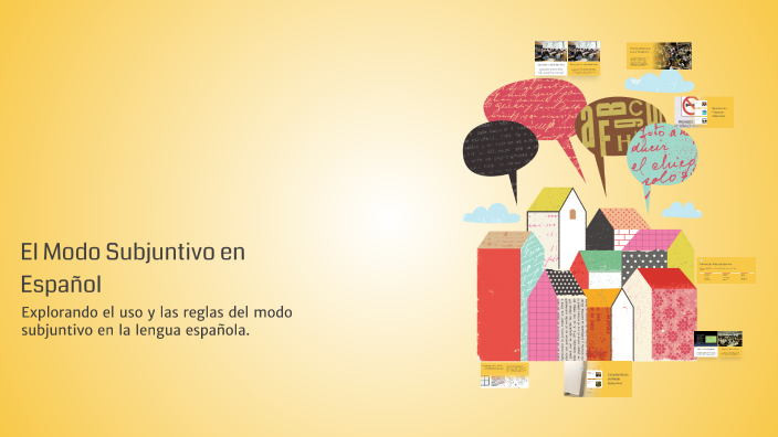 El Modo Subjuntivo en Español by Natty Cubillos on Prezi