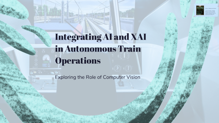 Integrating AI and XAI in Autonomous Train Operations by manuella fotie ...
