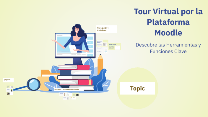 Tour Virtual por la Plataforma Moodle by Shirley Oña on Prezi