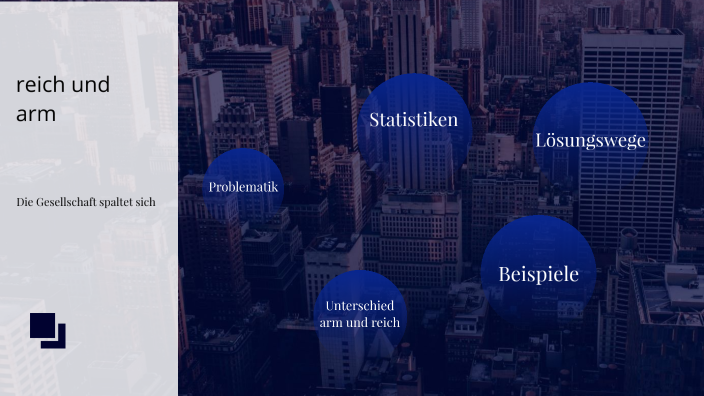 reich und arm by lorin naber on Prezi