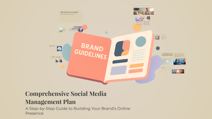 Comprehensive Social Media Management Plan by Suly expo on Prezi