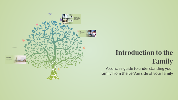 Introduction to Family Trees by ryen van on Prezi