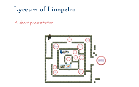 Lyceum of Linopetra by Elena Papamichael on Prezi