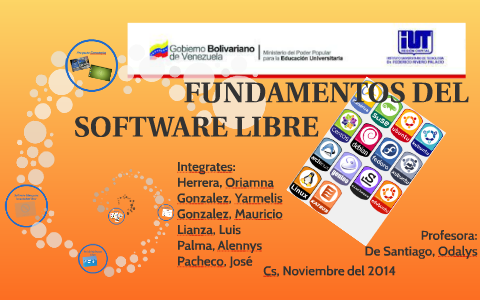 FUNDAMENTOS DEL SOFTWARE LIBRE by jose pacheco on Prezi