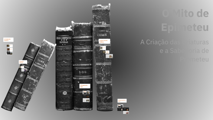 O Mito de Epimeteu by Anna Karla de Souza Mendes aksm2 on Prezi