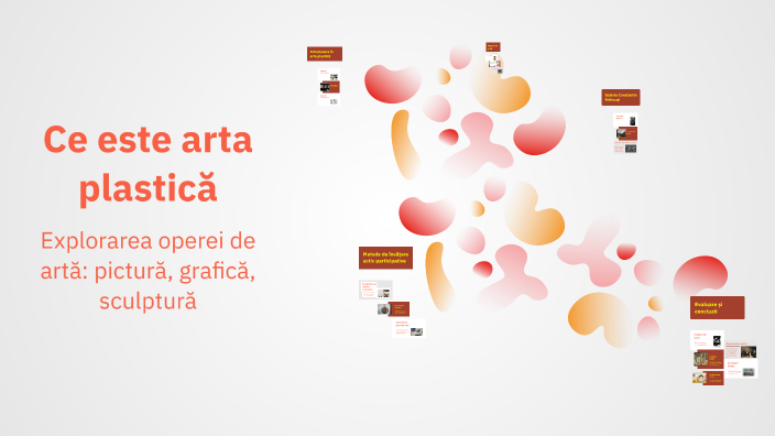 Ce este arta plastică by Donea Alexandra on Prezi