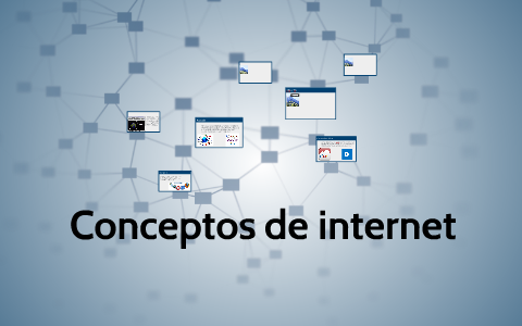 Conceptos de internet by Ian Salceda on Prezi