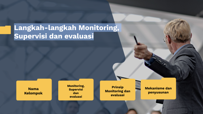 Langkah-langkah Monitoring, Supervisi dan evaluasi by Aldafa Diana on Prezi