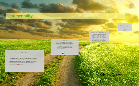 Sentimentality by on Prezi