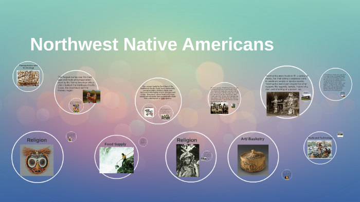 Northwest Native Americans by Katie O on Prezi