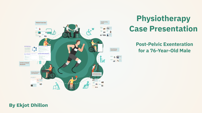 Physiotherapy Case Presentation by Ekjot dhillon on Prezi