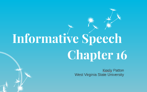 Informative Speech by Keely Patton on Prezi