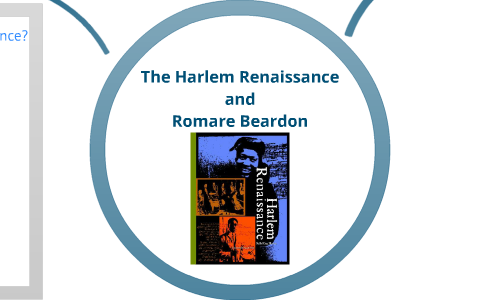 Harlem Renaissance/ Romare Bearden by Ruby Singh on Prezi
