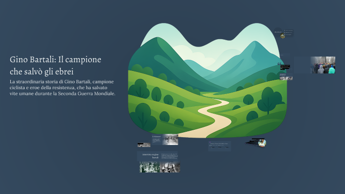 Gino Bartali: Il campione che salvò gli ebrei by Noursaid Eid on Prezi